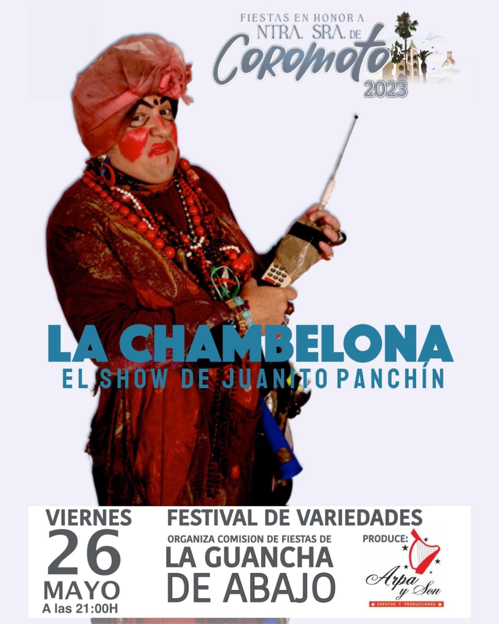Actos Fiestas en honor a Ntra. Sra. de Coromoto | Mayo 2023 | La ...